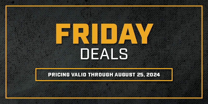 Friday Deals August 2nd 2024 | Vance Outdoors